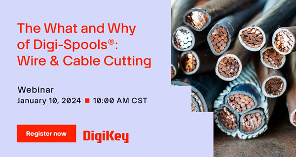 Webinar - The What and Why of Digi-Spools | DigiKey
