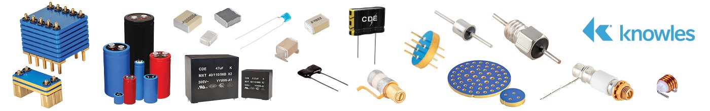 Designs Made Simple with Knowles Capacitors – Knowles | DigiKey