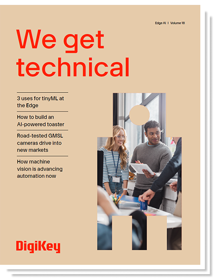 Edge AI, Volume 18 | DigiKey