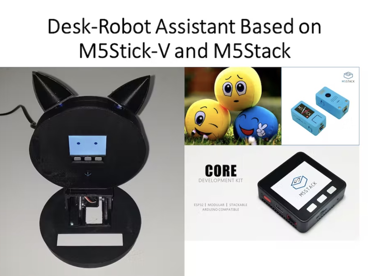 Desk-Robot Assistant Based on M5Stick-V and M5Stack
