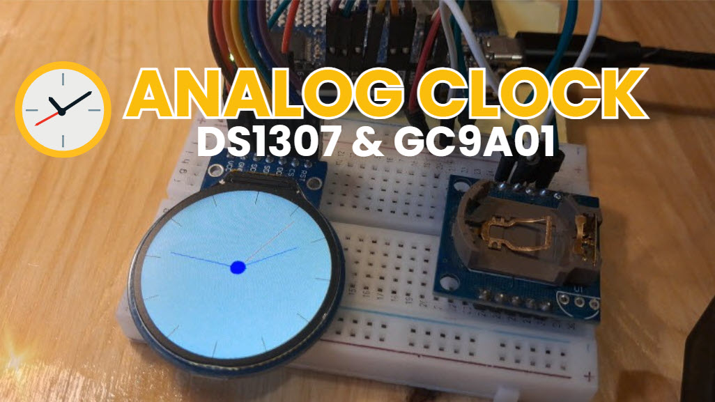 DS1307 Real Time Clock & GC9A01 Display Using Visuino